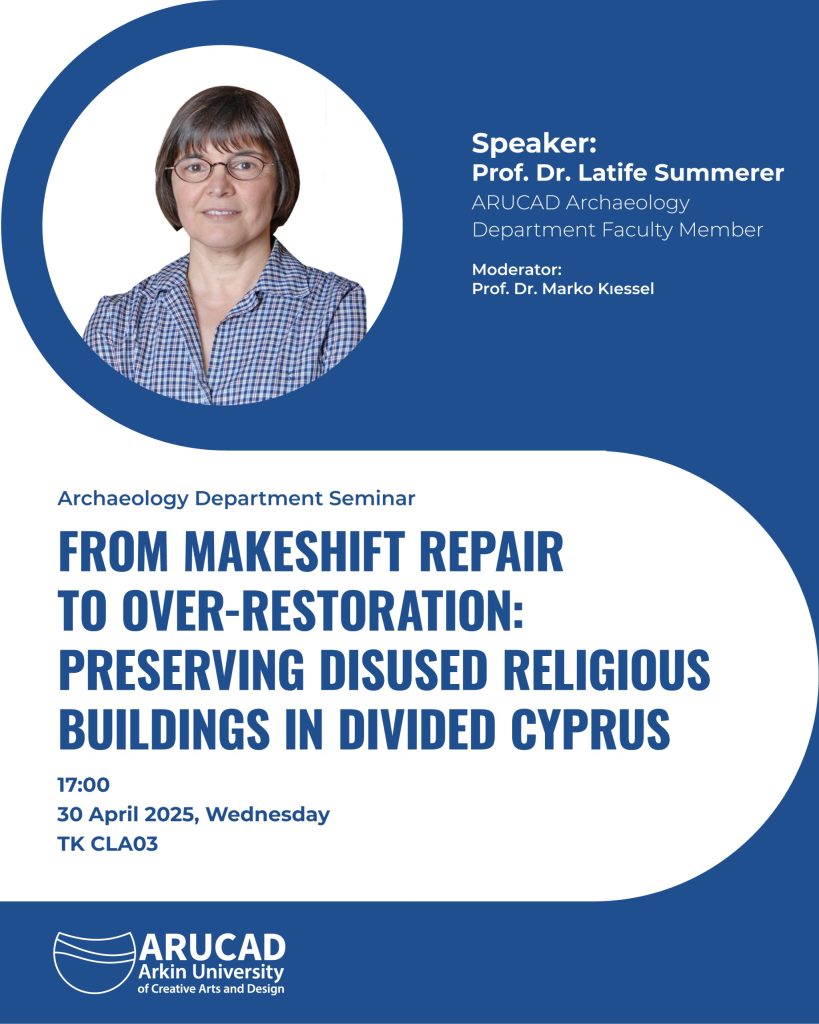 Seminar: “From Makeshift Repair to Over-Restoration: Preserving Disused ...
